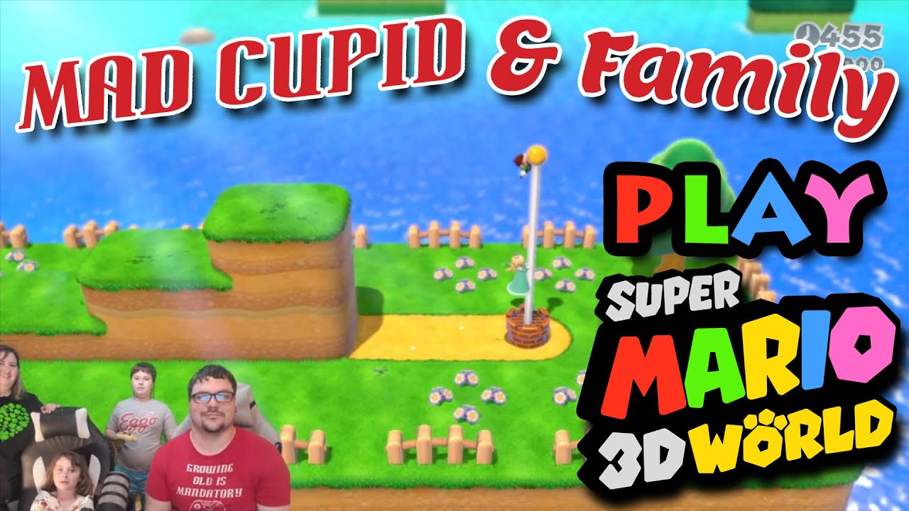 Mad Cupid & Family Play Super Mario 3D World - YouTube