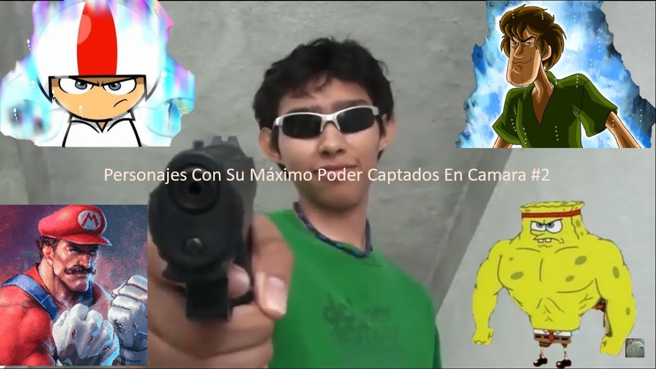 Personajes Con Su Maximo Poder Captados En Camara #2 - YouTube