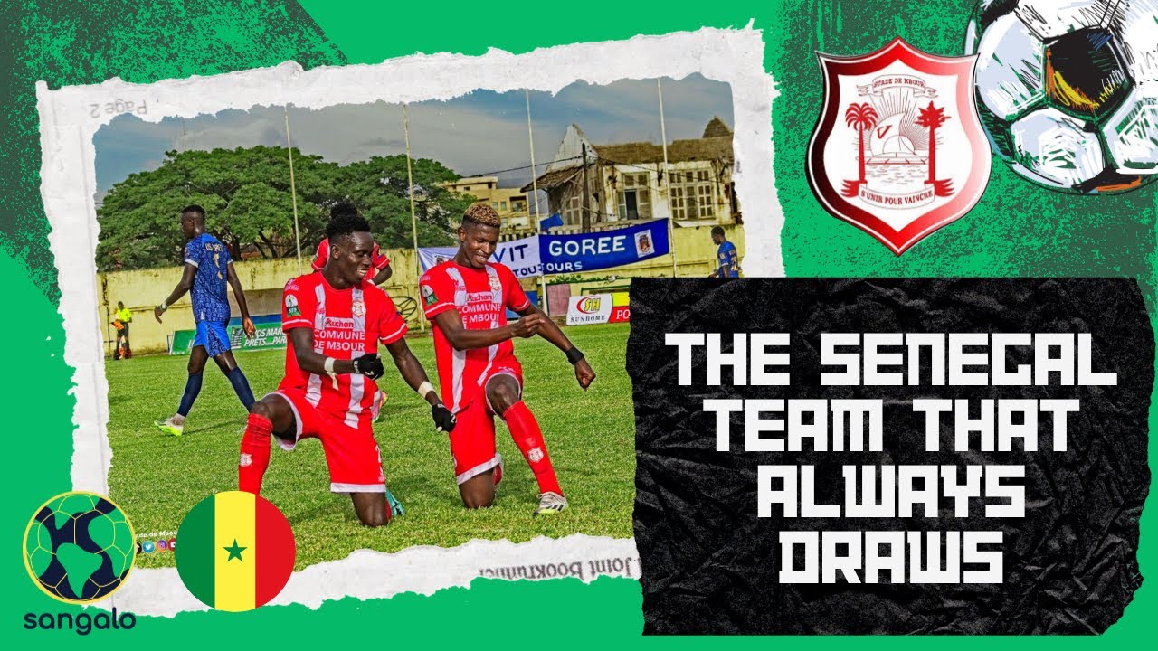 Get to Know the Football Club: Stade de Mbour from Senegal - YouTube