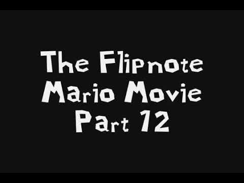 flipnote mario part 12 - YouTube