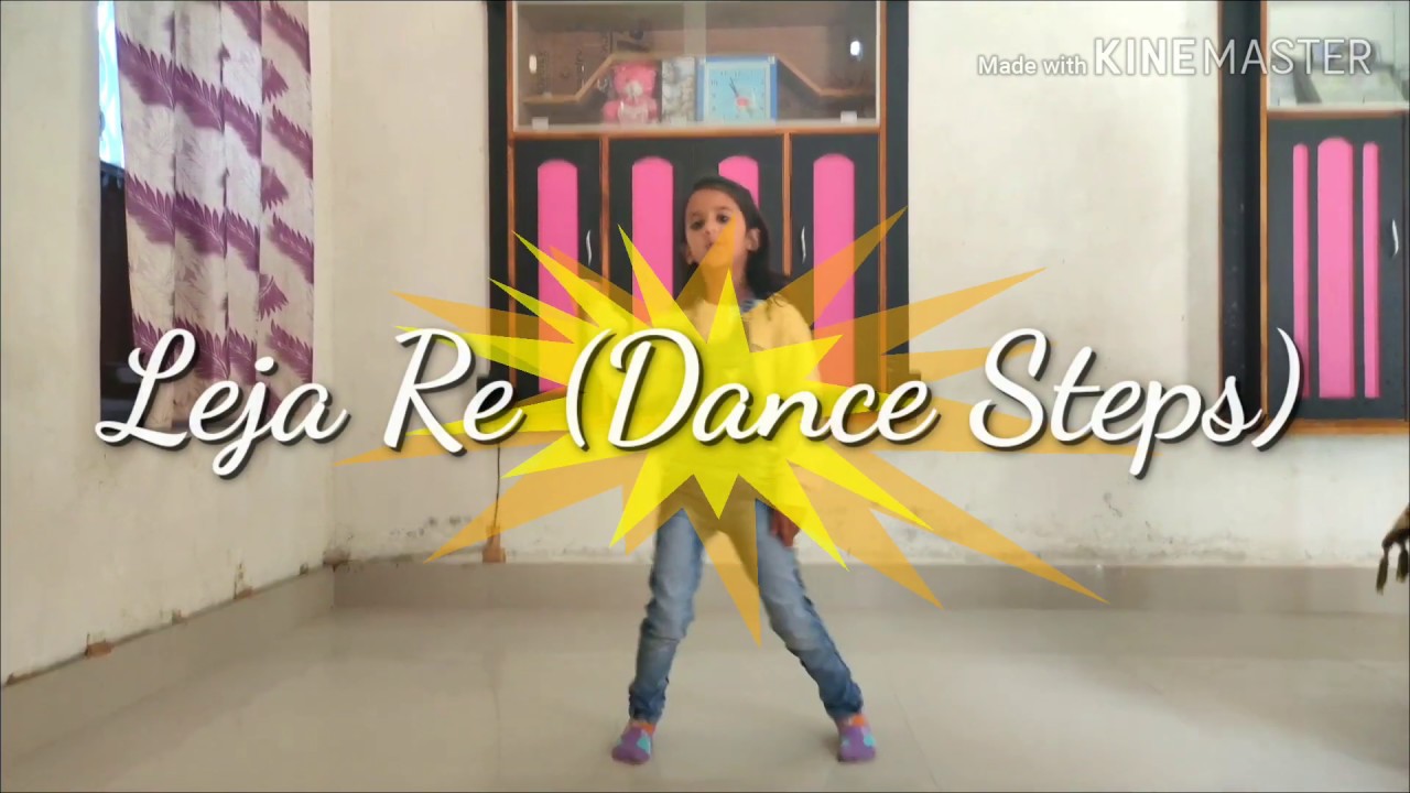 Leja Re | Easy Dance Steps | Kids Dance Choreography | Yashika Baror ...