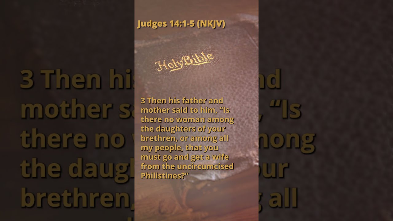 Judges 14 1 5 NKJV YouTube Judges 14 1 5 NKJV YouTube