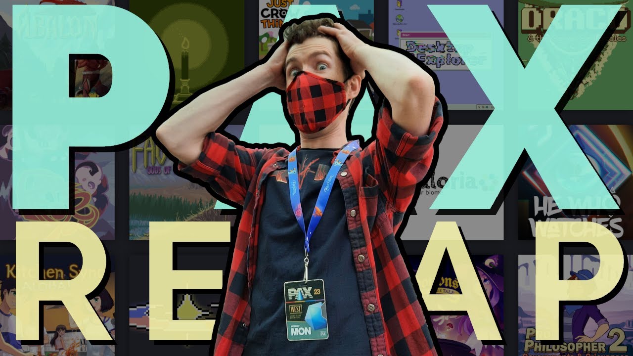 PAX / SIX / RAM - Recapping my first PAX experience while playing the ...