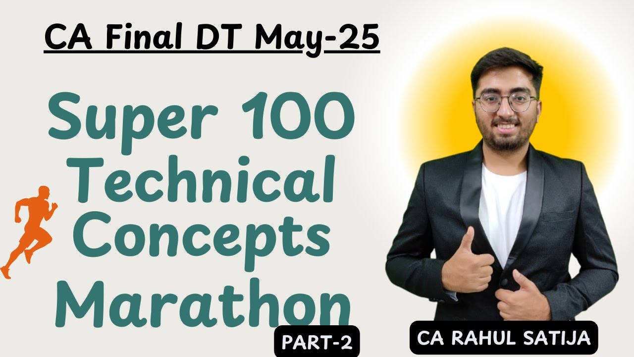 Super 100 Important Concept Marathon Part-2 (In Depth Coverage) | CA ...