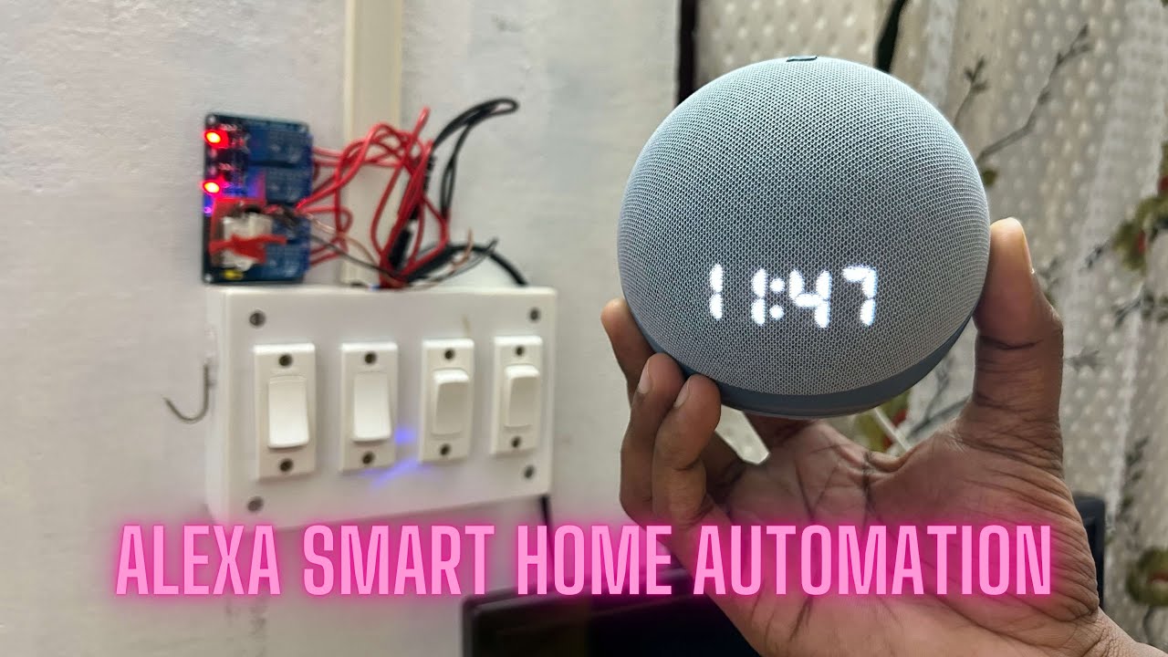 Amazon Alexa അടിസ്ഥാനമാക്കിയുള്ള ലളിതമായ Smart Home Automation Part 1 ...