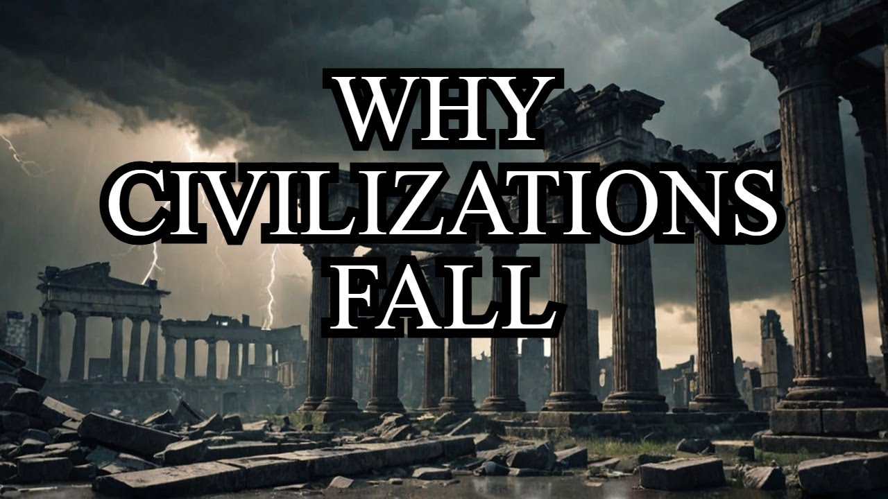 Understanding What Makes Civilizations Completely Collapse - YouTube