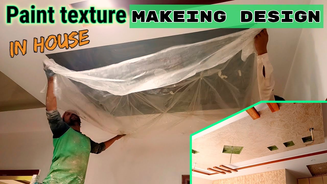 Paint texture design on ceiling | Wall putty texture painting - YouTube