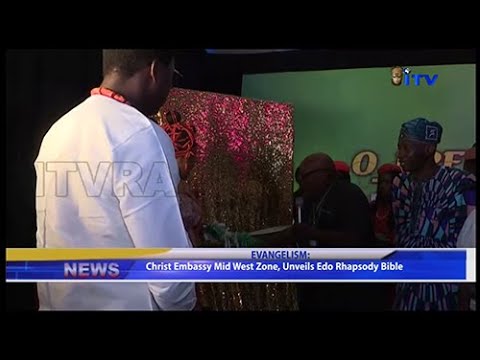Christ Embassy unveils Edo Rhapsody Bible - YouTube