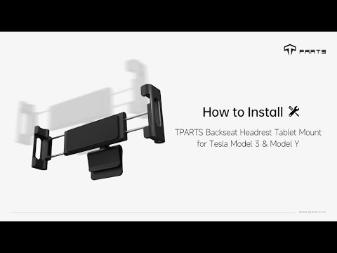 How to Install TPARTS Backseat Headrest Tablet Mount for Tesla Model 3 ...
