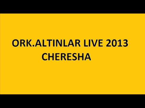ORK.ALTINLAR LIVE 2013 KUCHEK BALDIRANSKA KITKA
