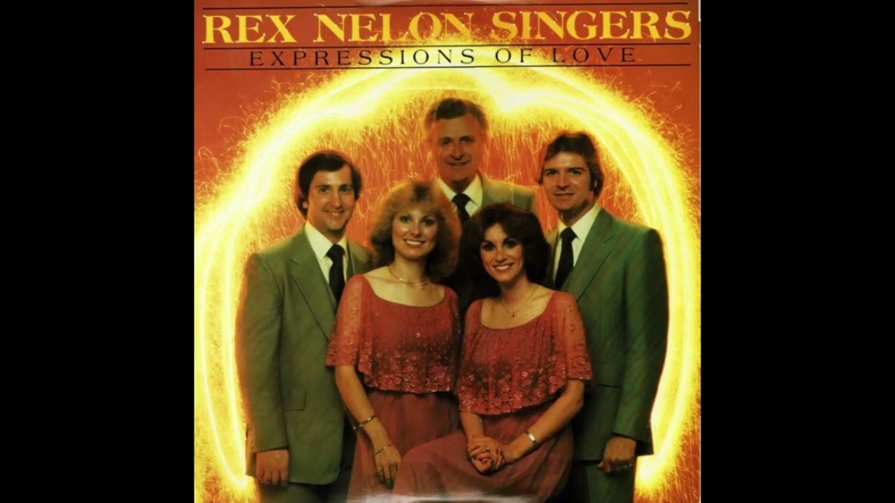 The Rex Nelon Singers - The Son Will Still Be Shining - YouTube