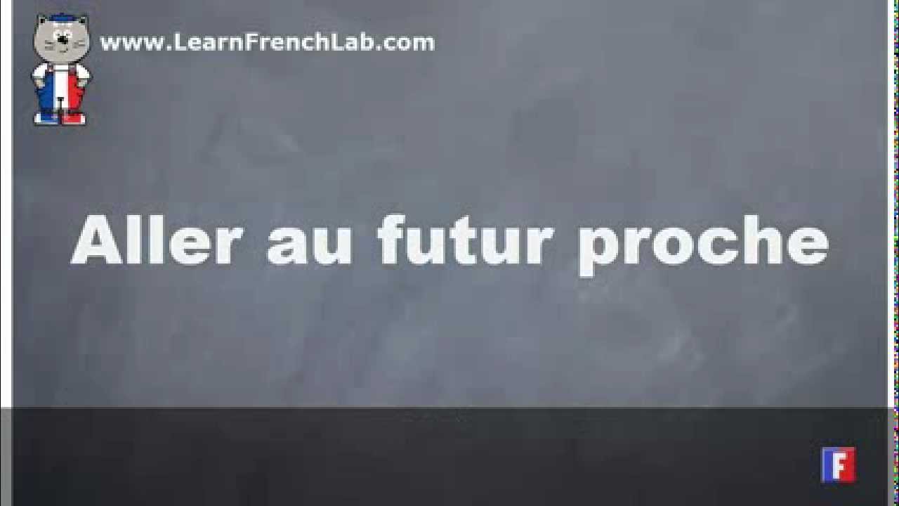 French Verb Conjugation Aller to Go Near Future Tense YouTube french-verb-conjugation-aller-to-go-near-future-tense-youtube