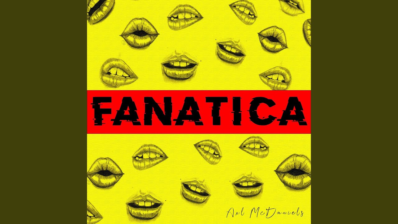 Fanatica - YouTube
