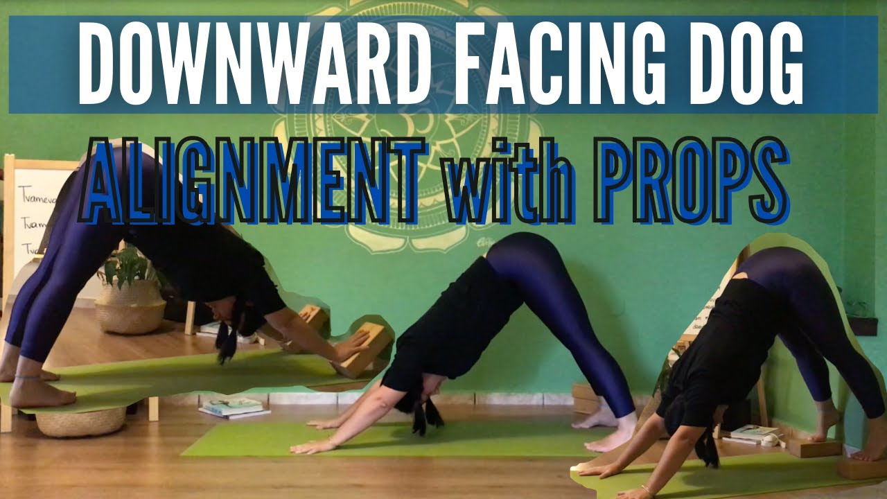 Downward Facing Dog - Alignment, Props and Benefits | Iyengar Yoga ...