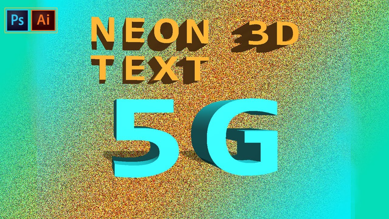 Create A Neon 3D Text For 5G Design - in Photoshop CC - YouTube