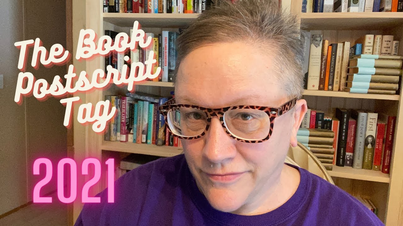 The Book Postscript Tag 2021 - YouTube