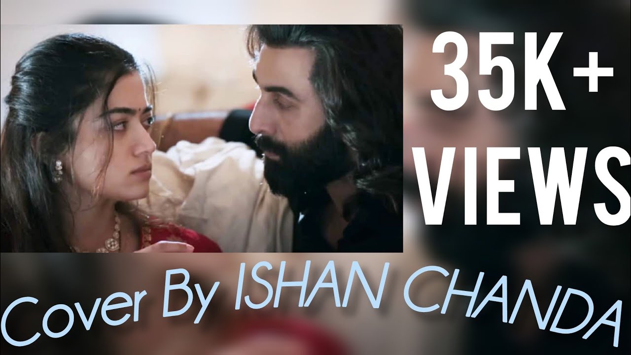 SATRANGA | Cover By ISHAN CHANDA | ARIJIT SINGH | ANIMAL | 🎧 - YouTube