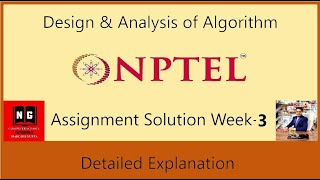 US Nptel 2022 Design And Analysis Of Algorithm Week 2 Assignment Detailed Explanation Ng ...