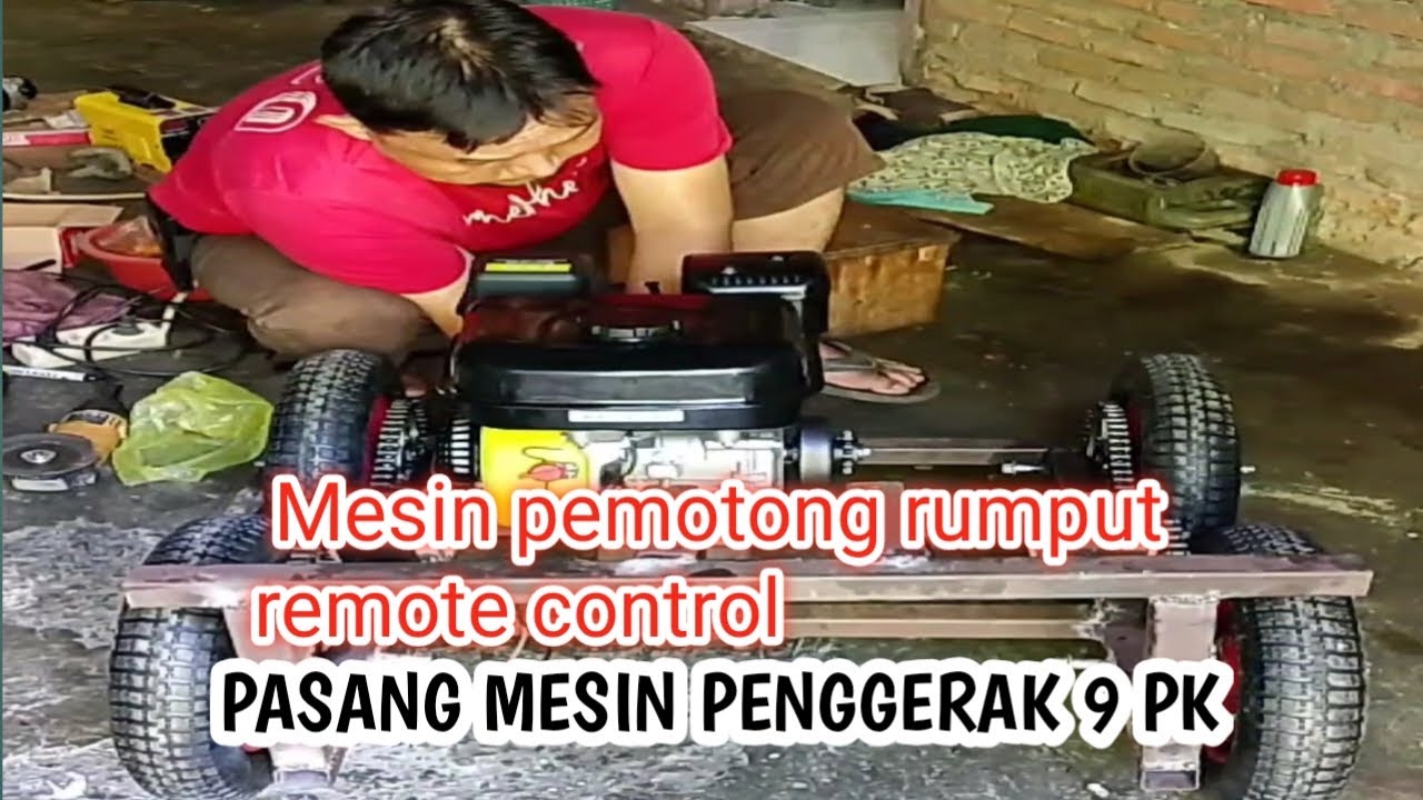 mesin potong rumput remote control ( pasang mesin penggerak 9 PK) - YouTube