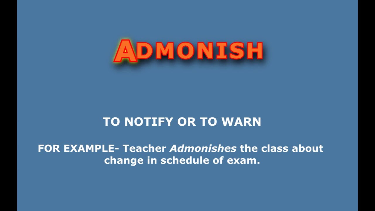 Admonish Meaning and Pronunciation in English - YouTube