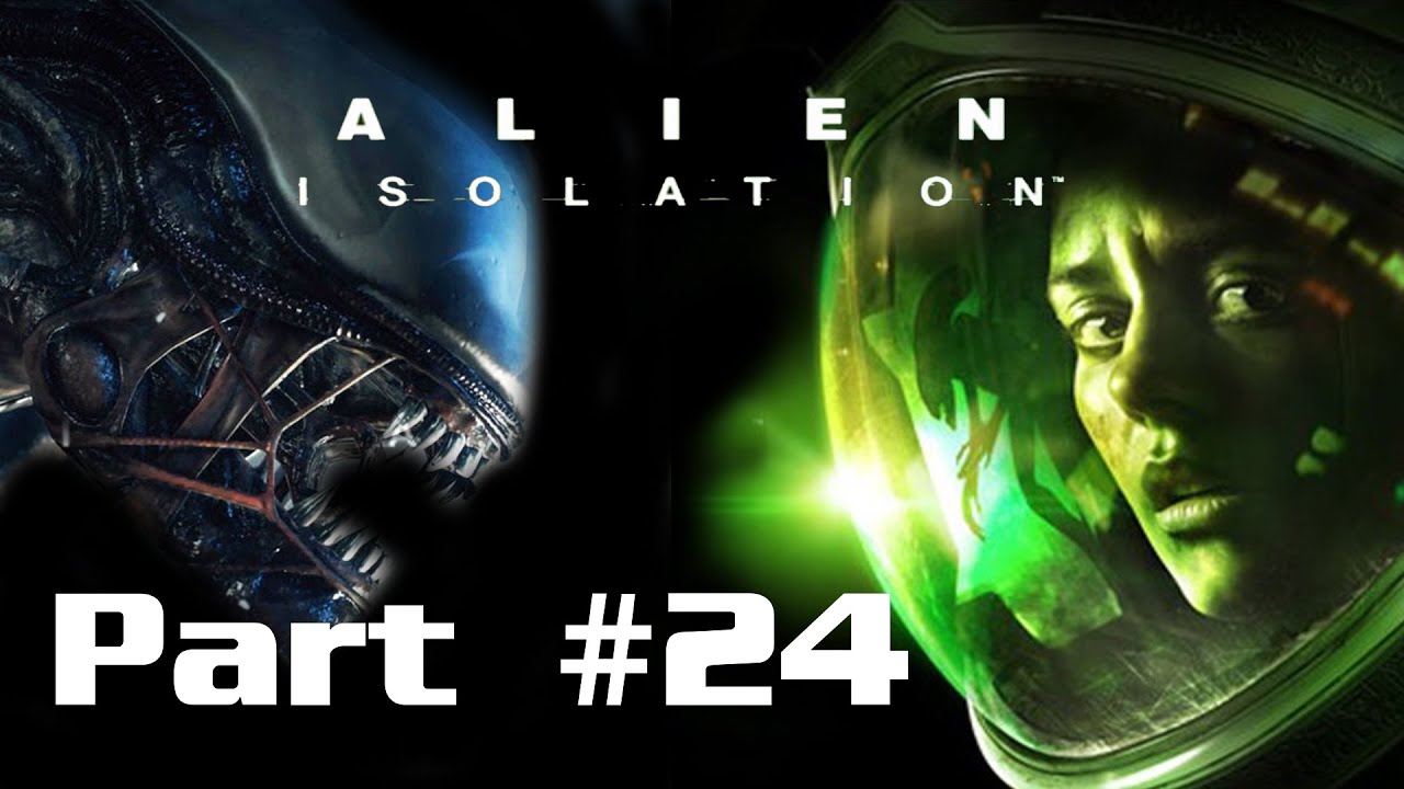 Alien Isolation #24 | Lets Play On Hard | Twitch Livestream [PS4] Alien ...