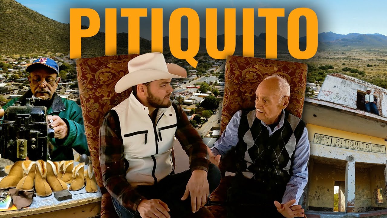 PITIQUITO, SONORA | La fabricación de PIELES de la mejor calidad y las historias del viejo ...
