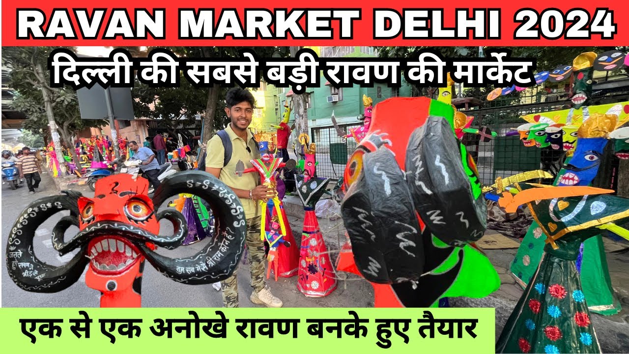 Delhi ravan market explore 2024 | delhi biggest ravan market | ravan ...