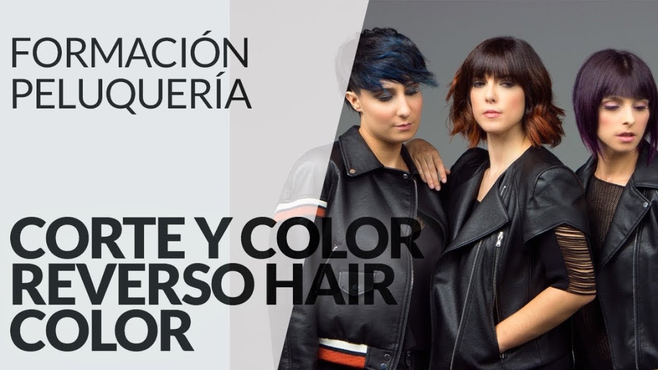 Cambio de look - Reverso Hair Colors - YouTube