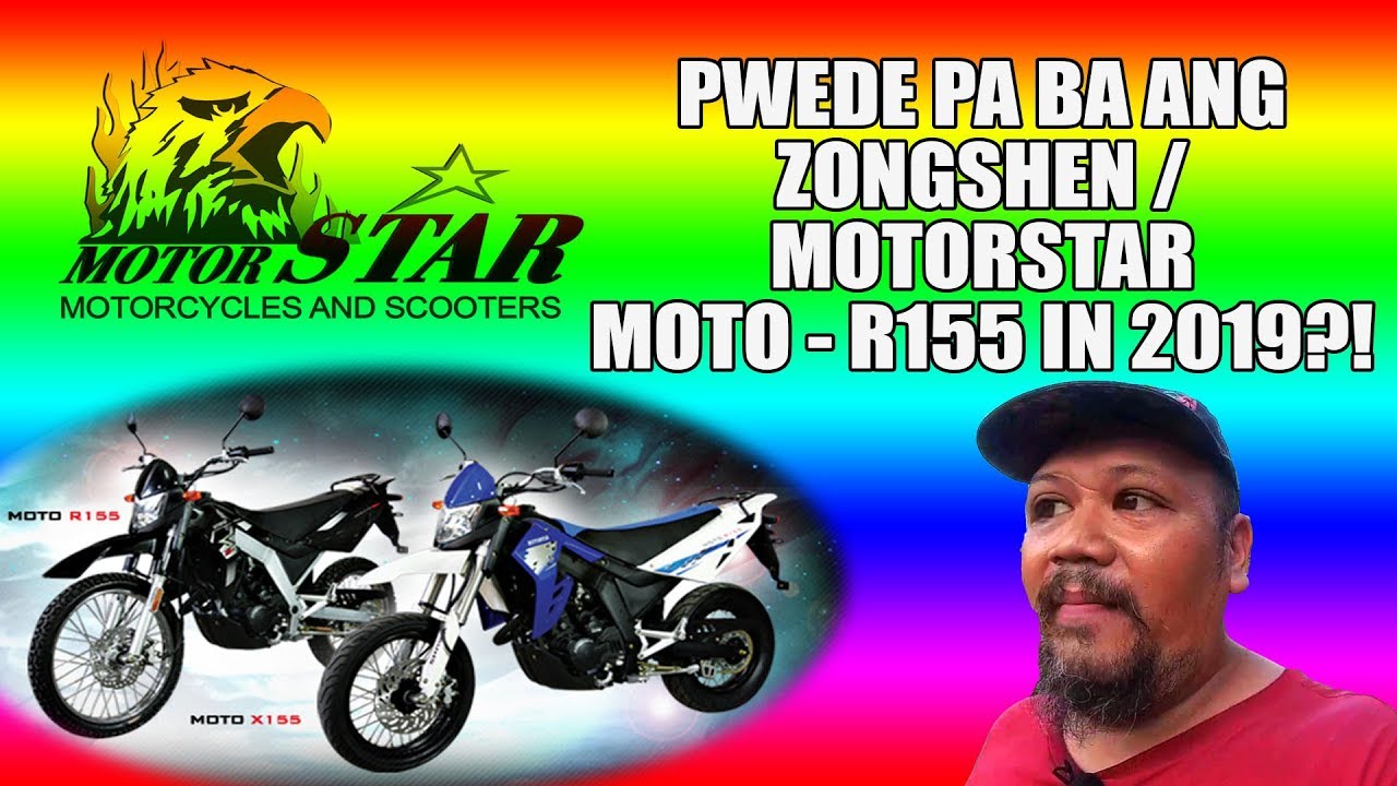 Pwede pa ba sa 2019!? Zongsthen / Motorstar Moto R155 ZS150 GY-10 # ...