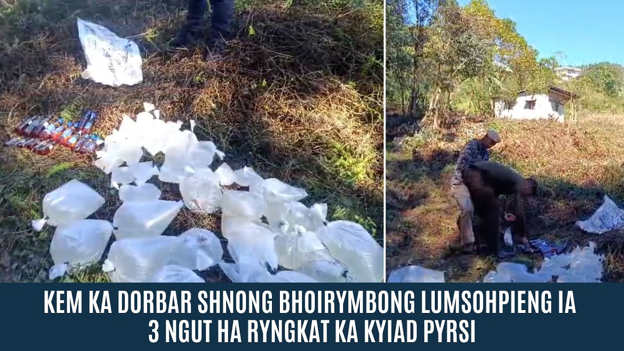 KEM KA DORBAR SHNONG BHOIRYMBONG LUMSOHPIENG IA 3 NGUT HA RYNGKAT KA ...