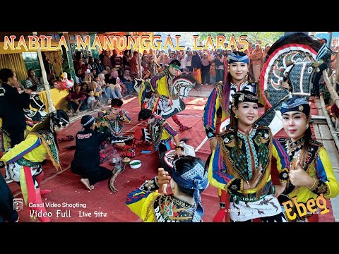 PAGELARAN SENI KUDA KEPANG NABILA MANUNGGAL LARAS LIVE SITU KARANGMOJING//VIDEO FULL