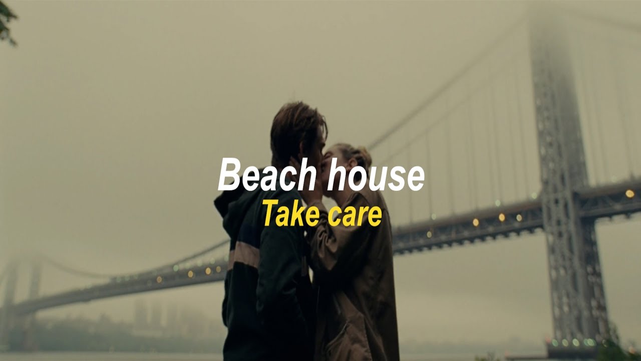 Beach House - Take Care (Sub. Español + Lyrics) - YouTube