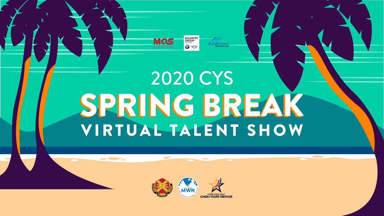 2020 CYS Spring Break Virtual Talent Show - YouTube