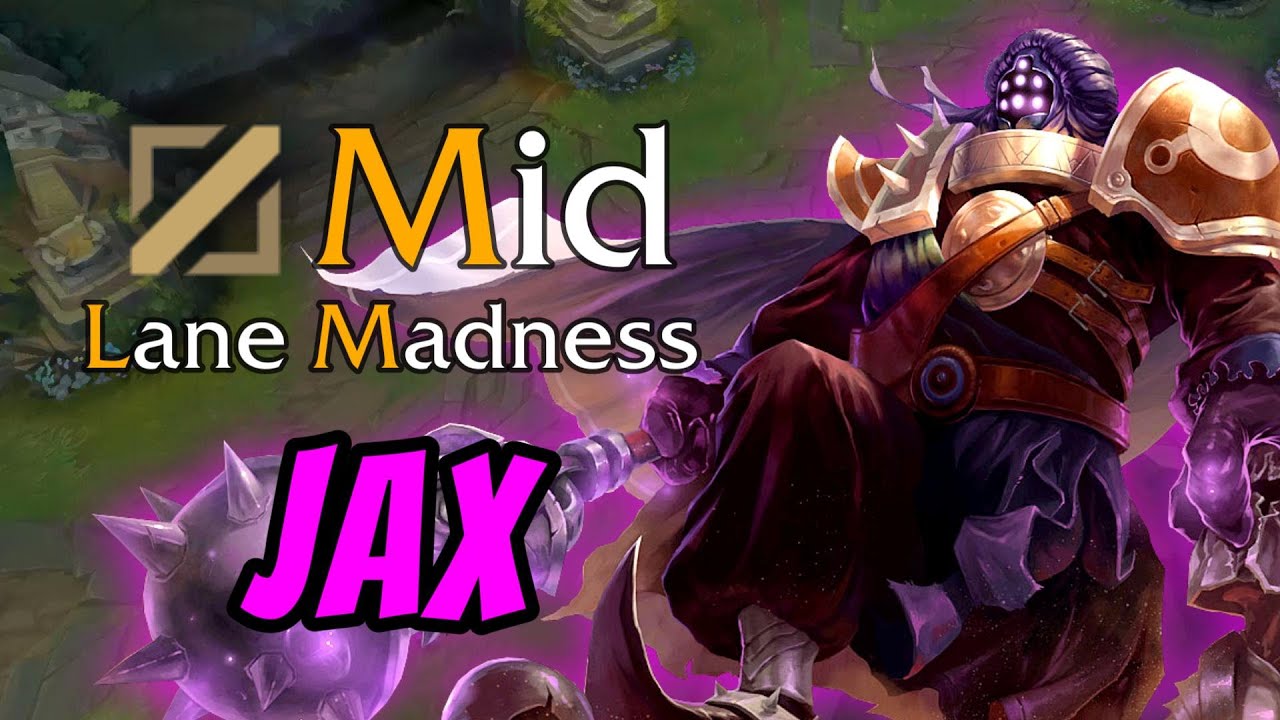 Jax: Mid Lane Madness | (A to Z) | *Can it Mid?* - YouTube