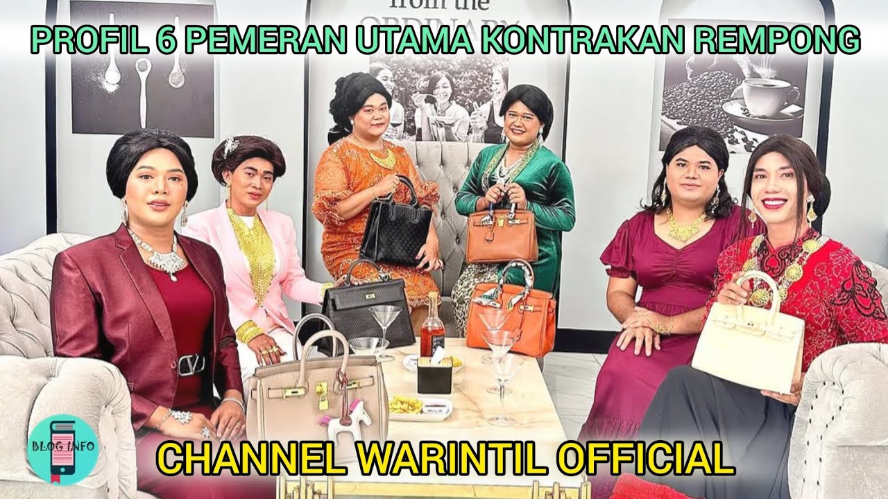 Profil 6 Tokoh Utama Serial Kontrakan Rempong || Warintil Official ...