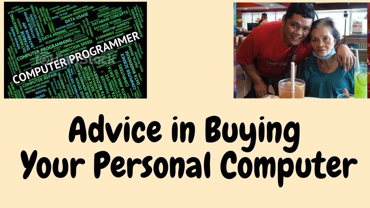 Advice in Buying Your Personal Computer - YouTube