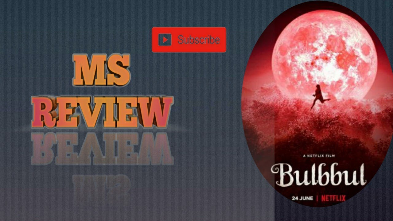 Bulbul Movie Review By MS - YouTube