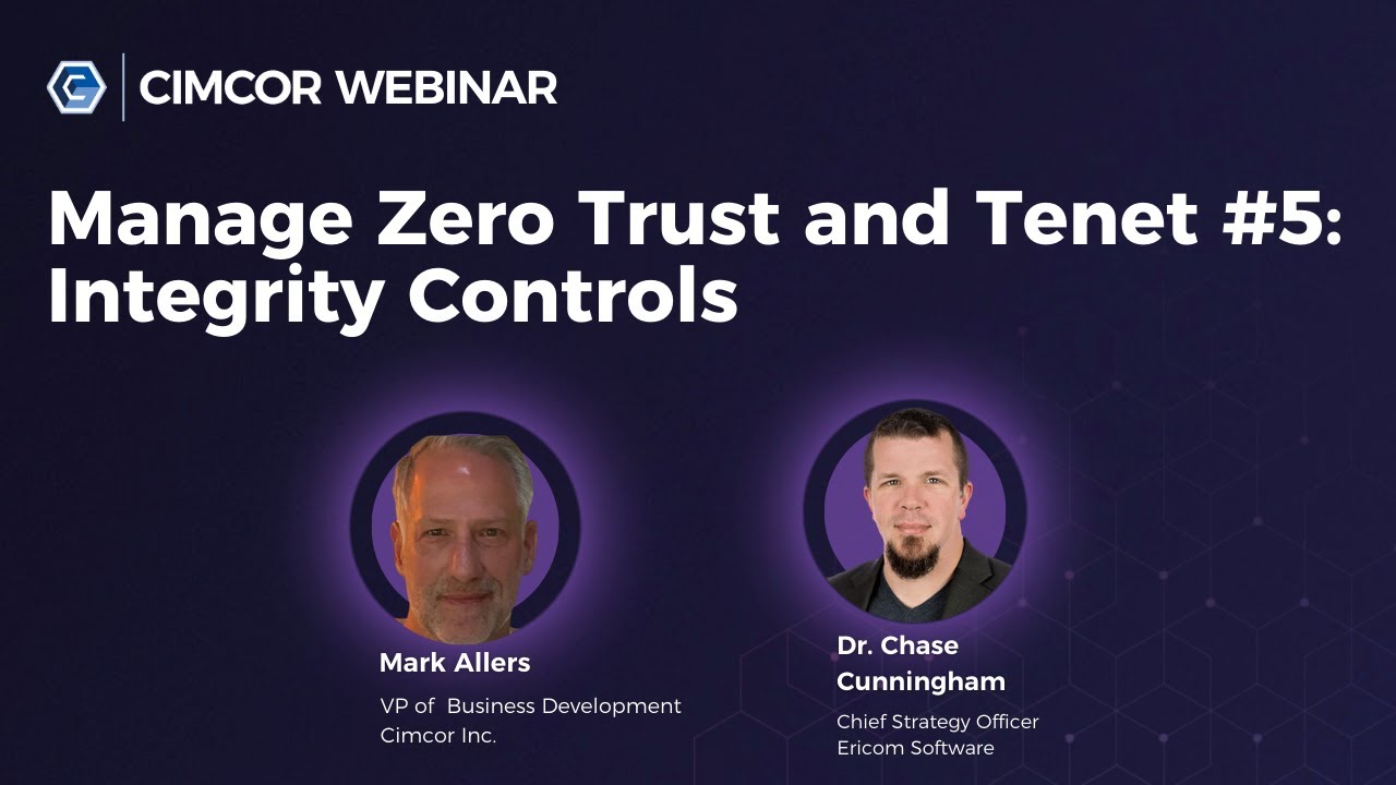 Manage Zero Trust & Tenet #5: Integrity Controls - YouTube