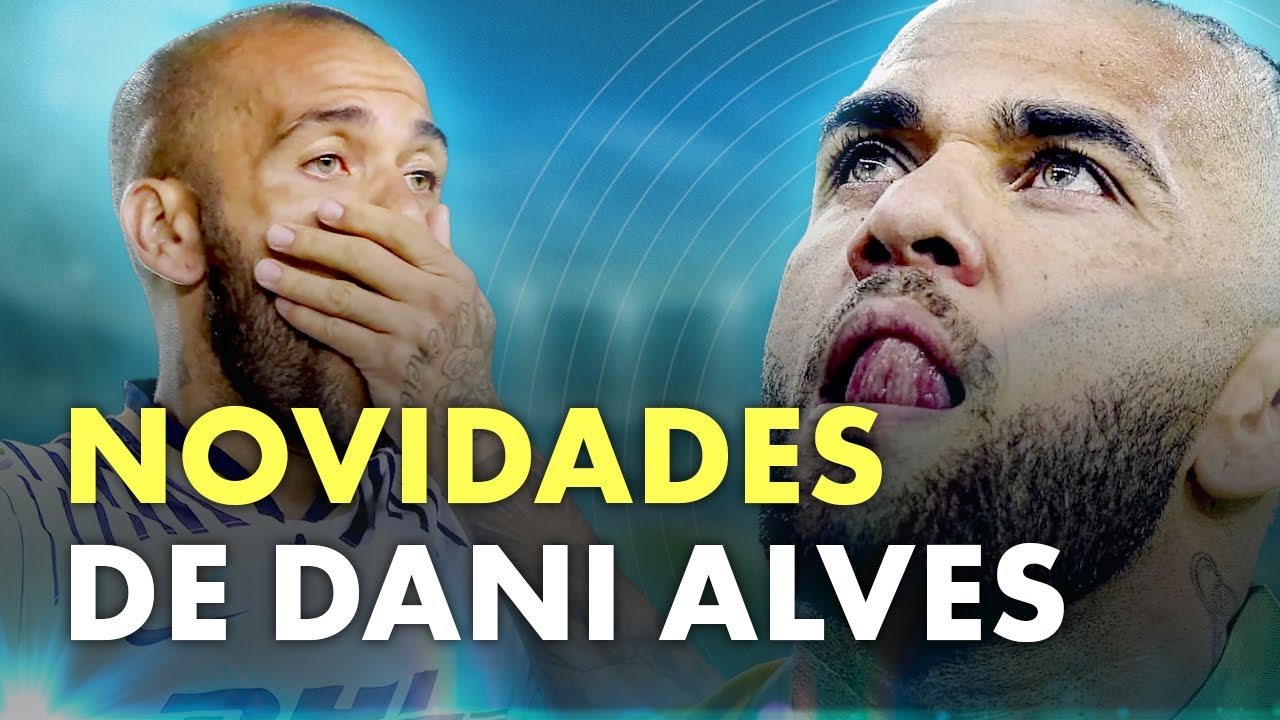 NOVIDADES no caso DANI ALVES [Cortes da Placar TV] - YouTube
