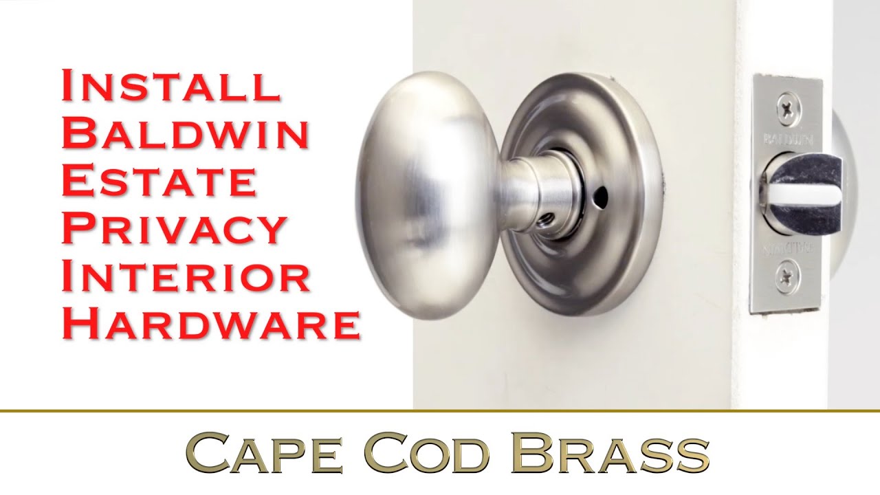 Install Baldwin Estate Privacy Interior Hardware - YouTube