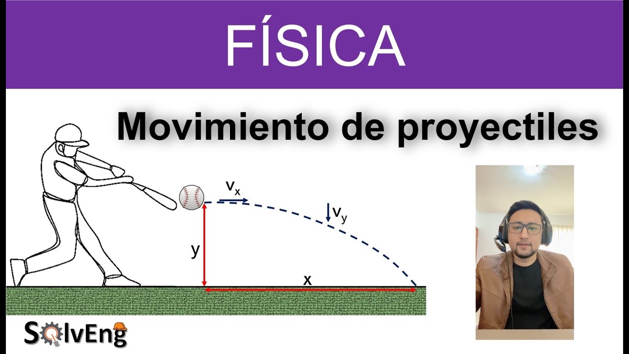 Movimiento de proyectiles - Tiro parabólico [Física] - YouTube