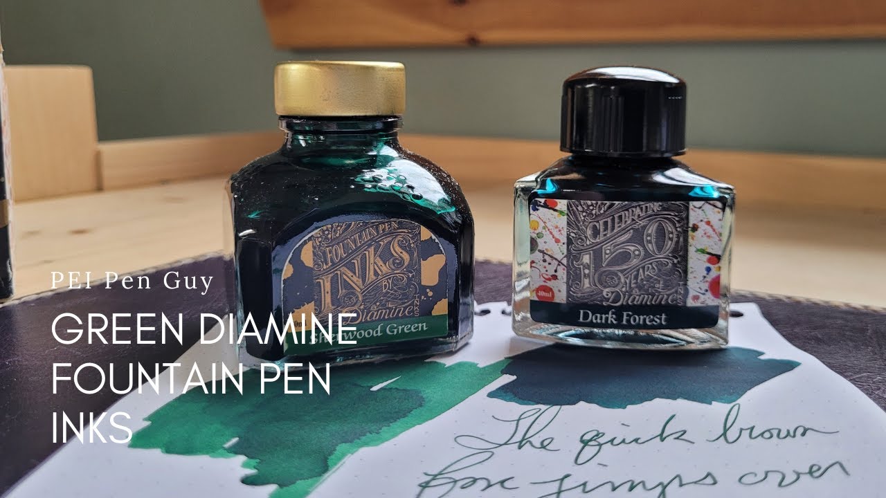 Green Diamine Fountain Pen Inks. Sherwood Green and Dark Forest. - YouTube