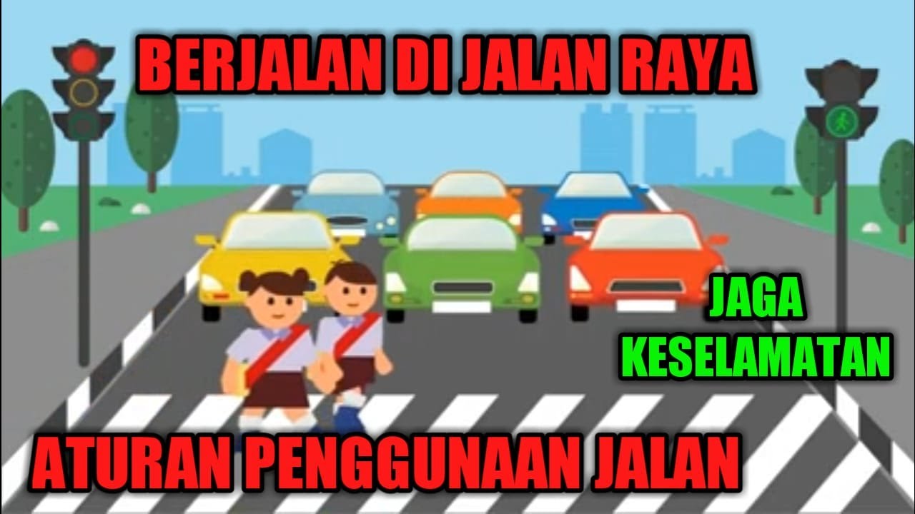ANIMASI PENGGUNA JALAN RAYA DENGAN BENAR! BAGAIMANA CARA JALAN DI JALAN ...