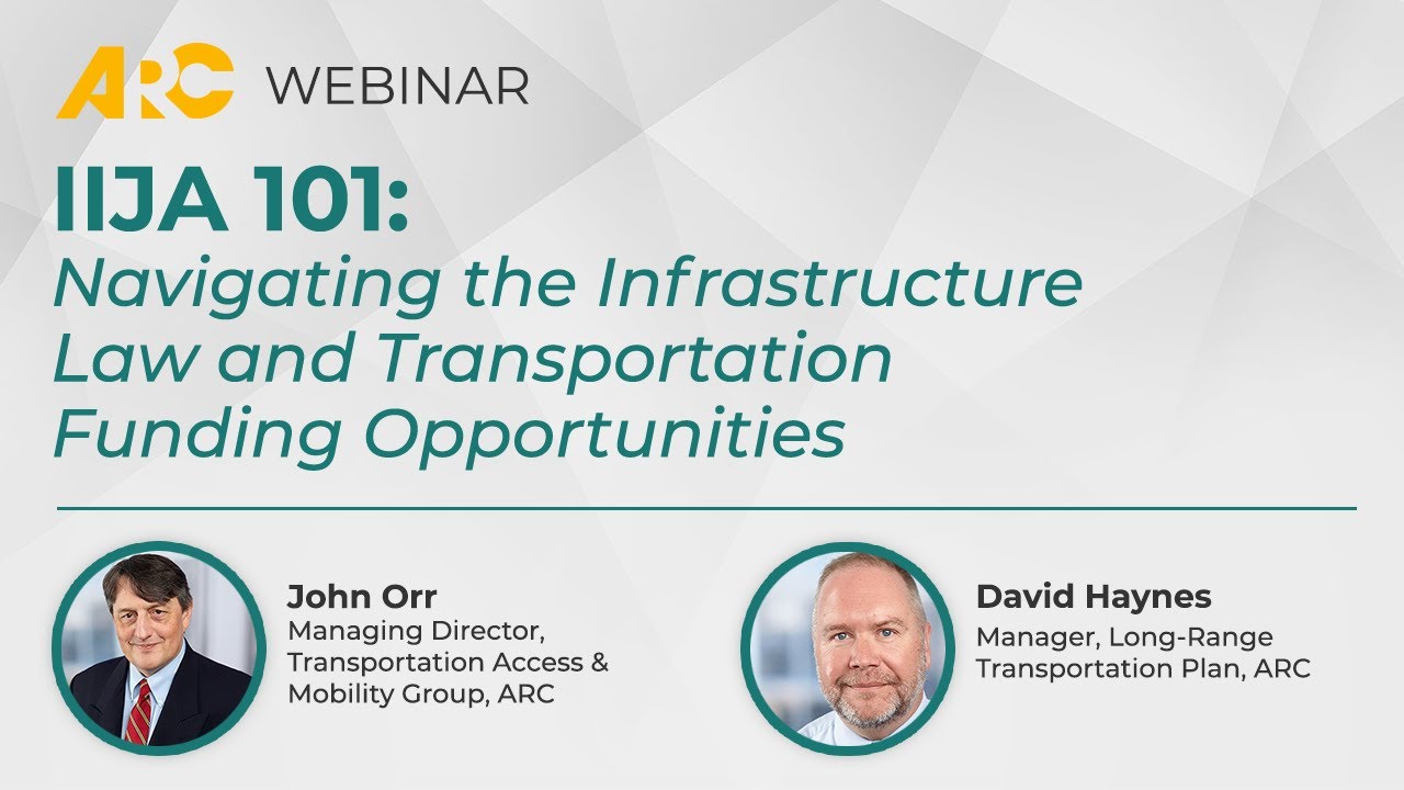 IIJA 101 Navigating the Infrastructure Law and Transportation Funding ...