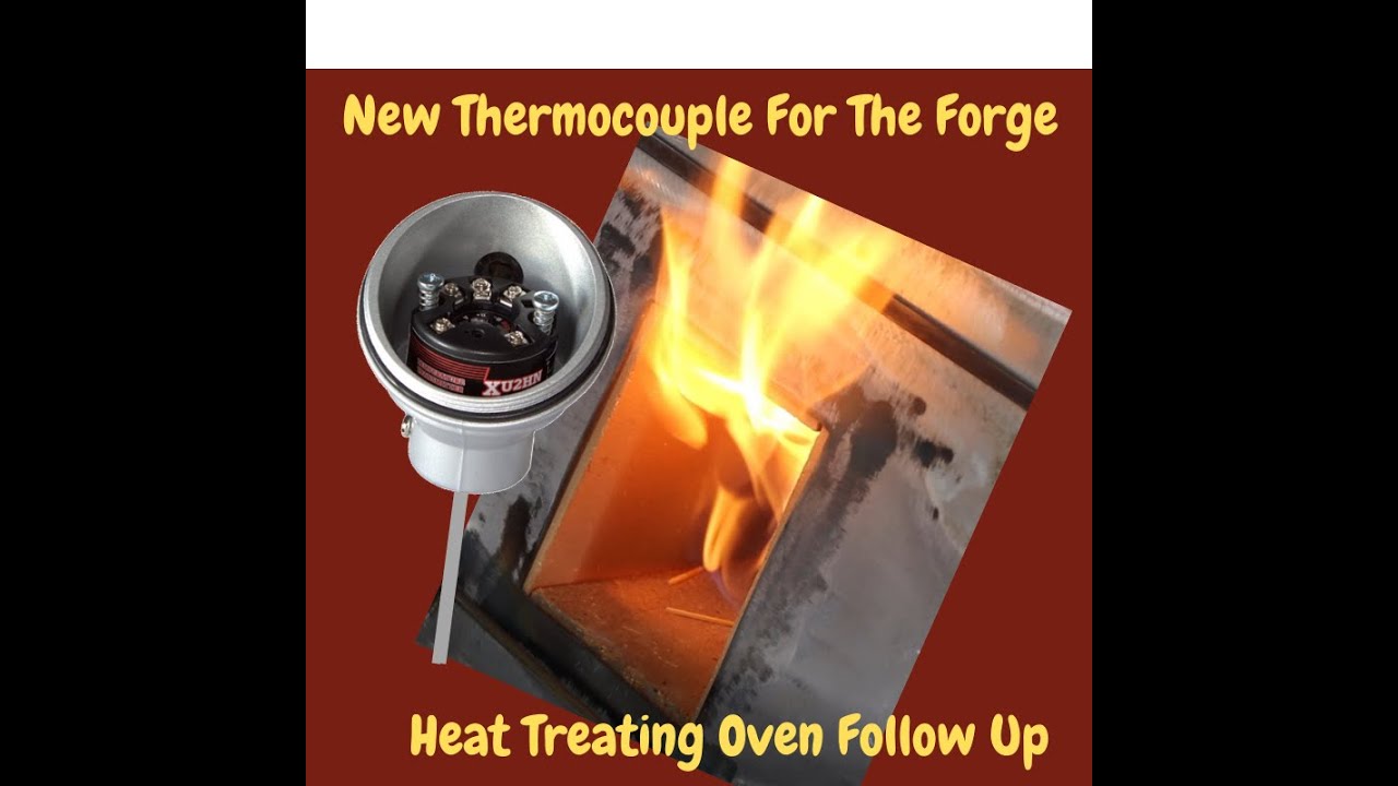 New Thermpocouple | Knife Heat Treating Oven Follow Up | Perth Custom ...