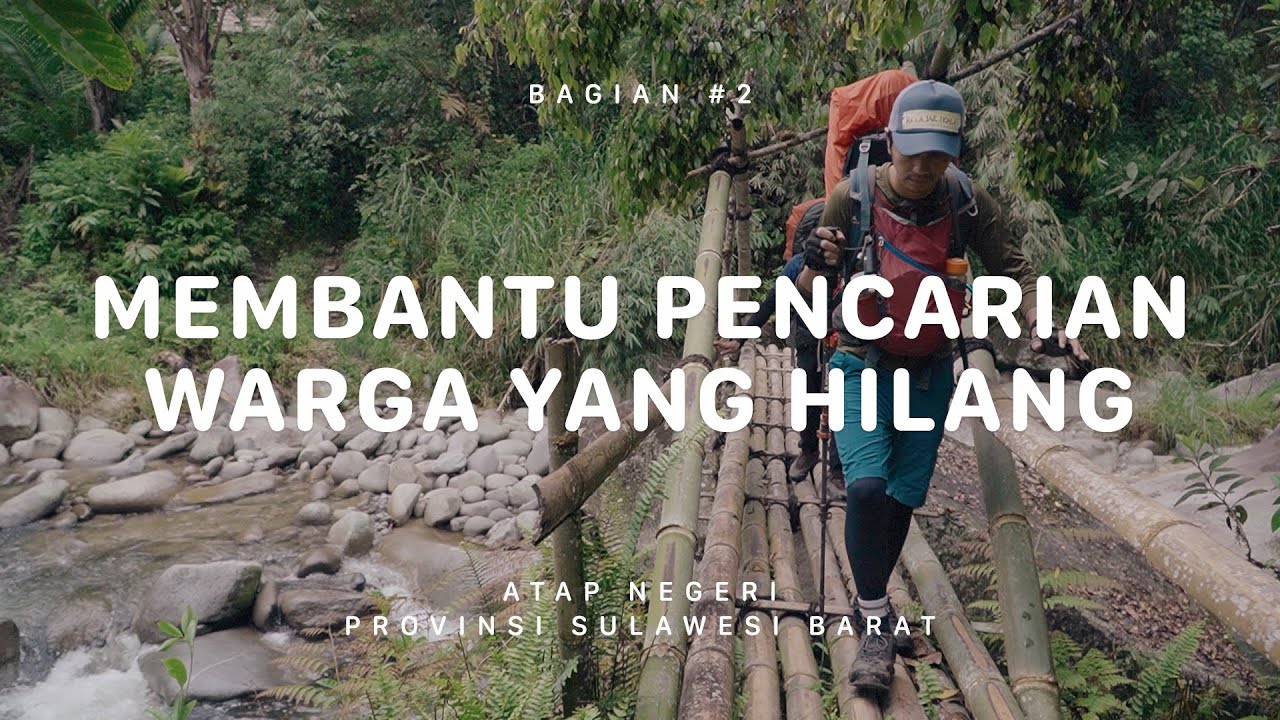 GUNUNG GANDANG DEWATA - Atap Negeri Sulawesi Barat #2 - YouTube