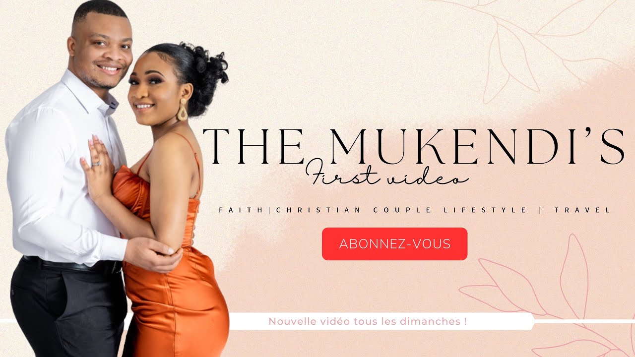 BIENVENUE SUR NOTRE CHAÎNE YOUTUBE ♥️ || The Mukendi’s - YouTube