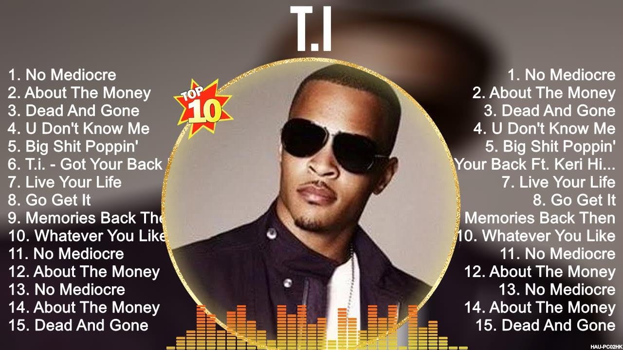 T I Mix Top Hits Full Album ️ Full Album ️ Best 10 Hits Playlist - YouTube