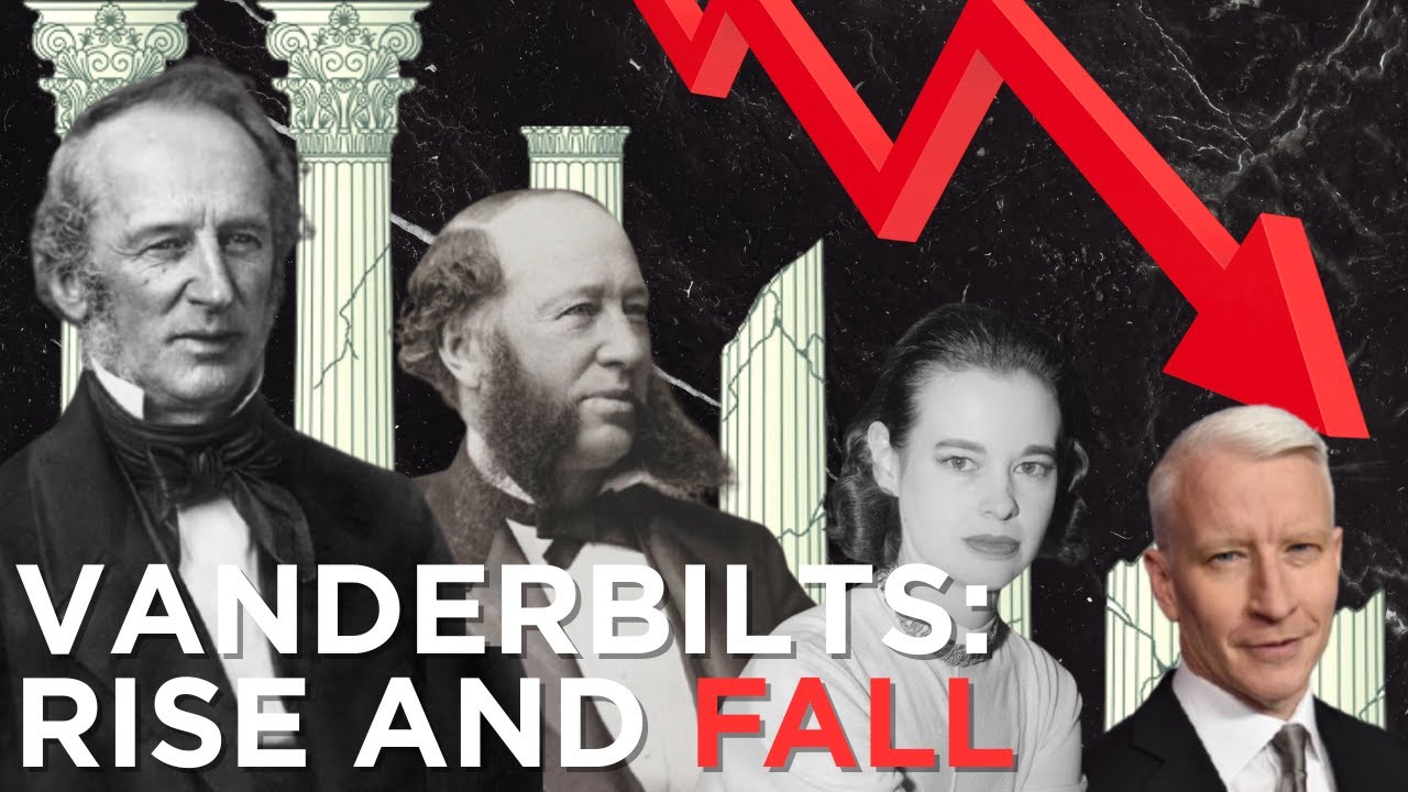 The Vanderbilts: The Rise and Fall of America's Richest Family - YouTube