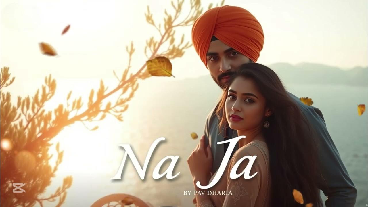 Na Ja Pop Pav Dharia | Punjabi Dance Hits - YouTube